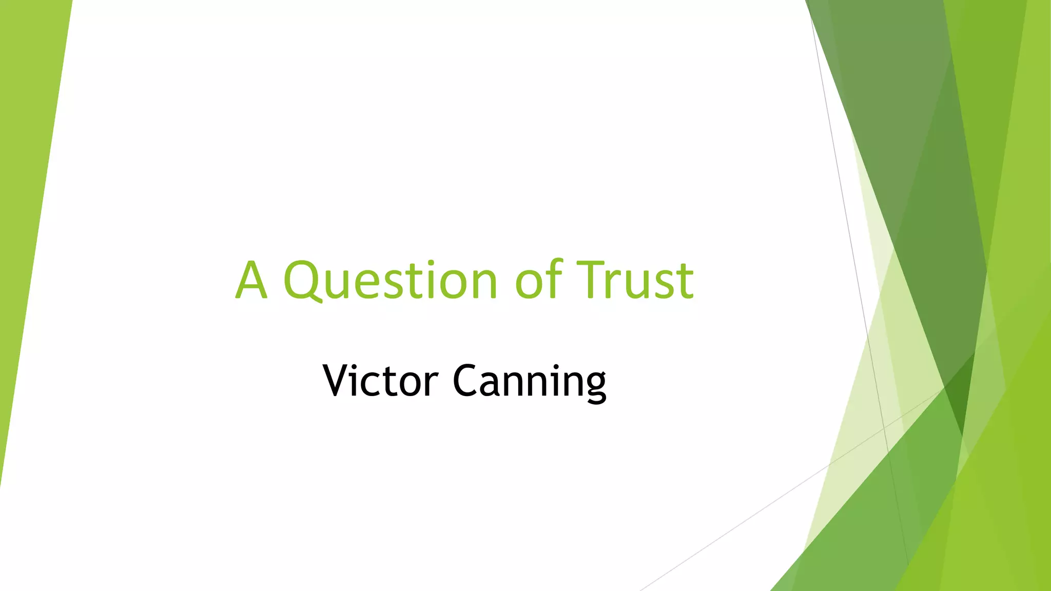 A question of trust | PPTX