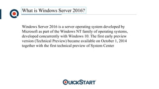 A Quick Guide to Windows Server 2016 | PPTX