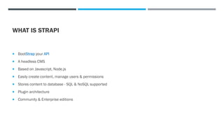 A quick introduction to Strapi CMS | PDF | Web Development | Internet