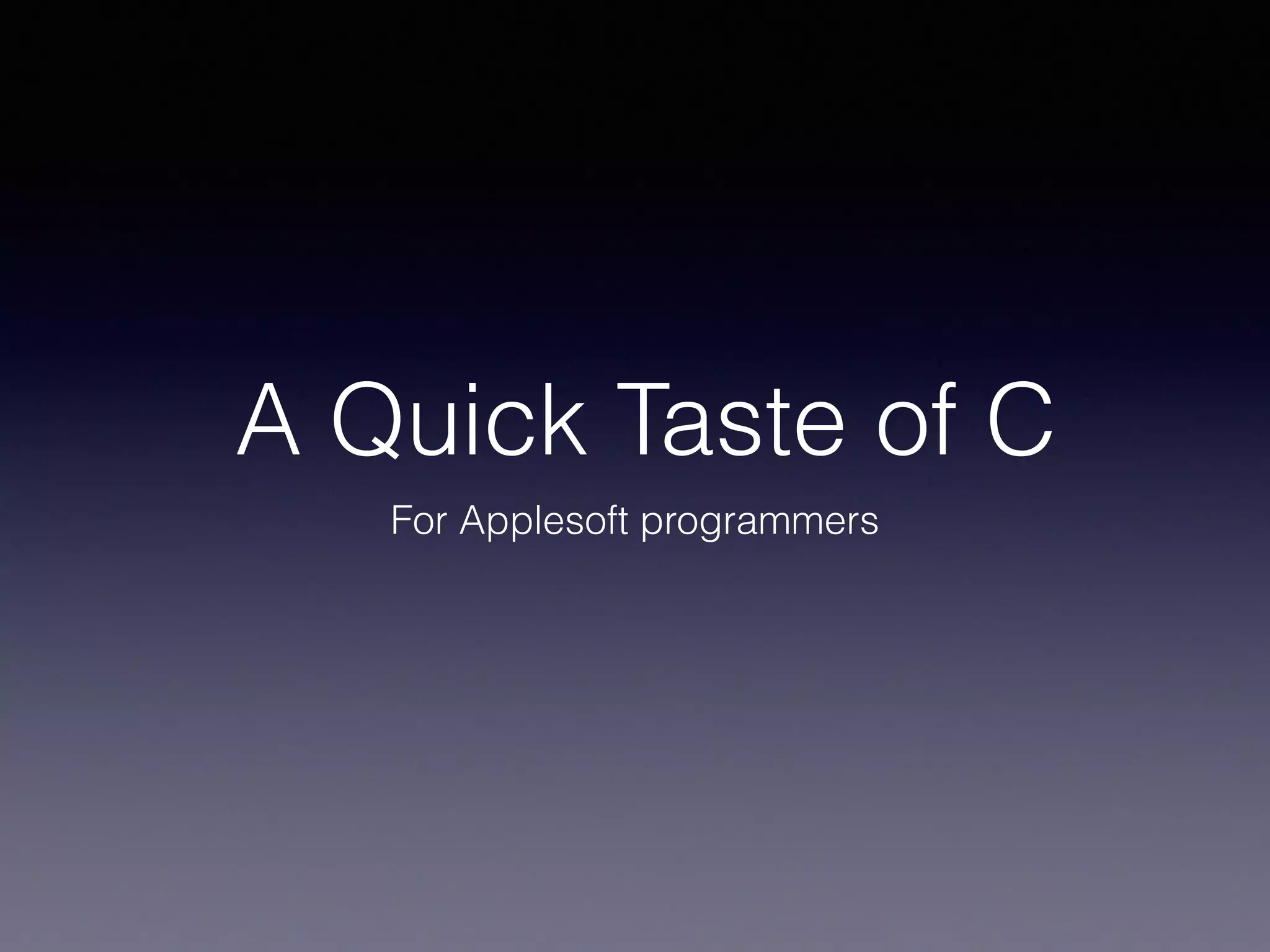 A Quick Taste of C | PPT