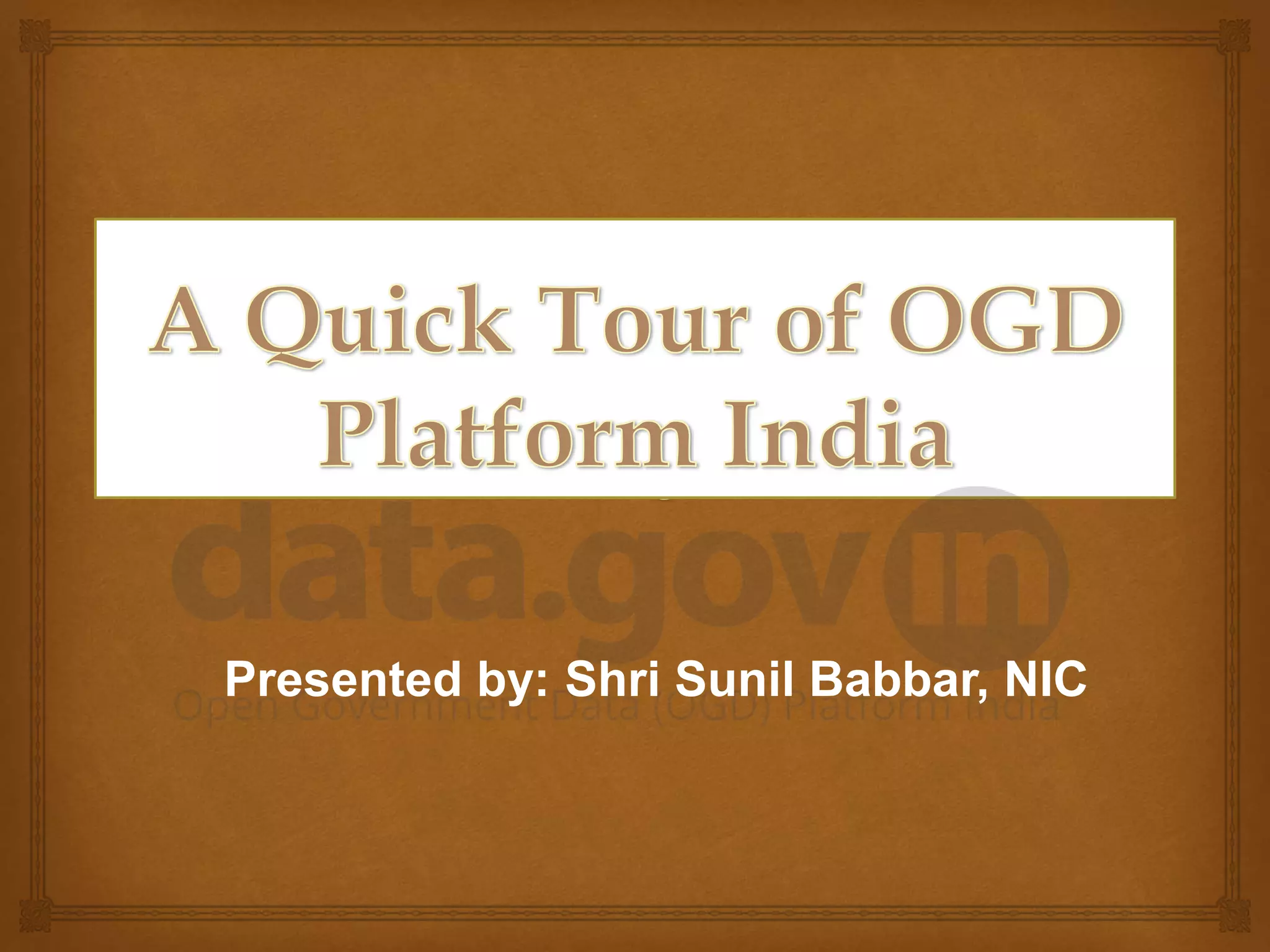 A Quick Tour of OGD Platform India | PPSX | Information Services ...