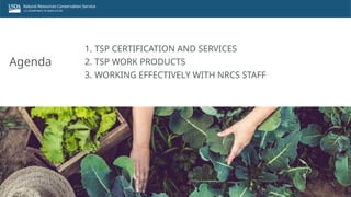 USDA-NRCS Technical Service Provider (TSP) Program: An Overview of ...