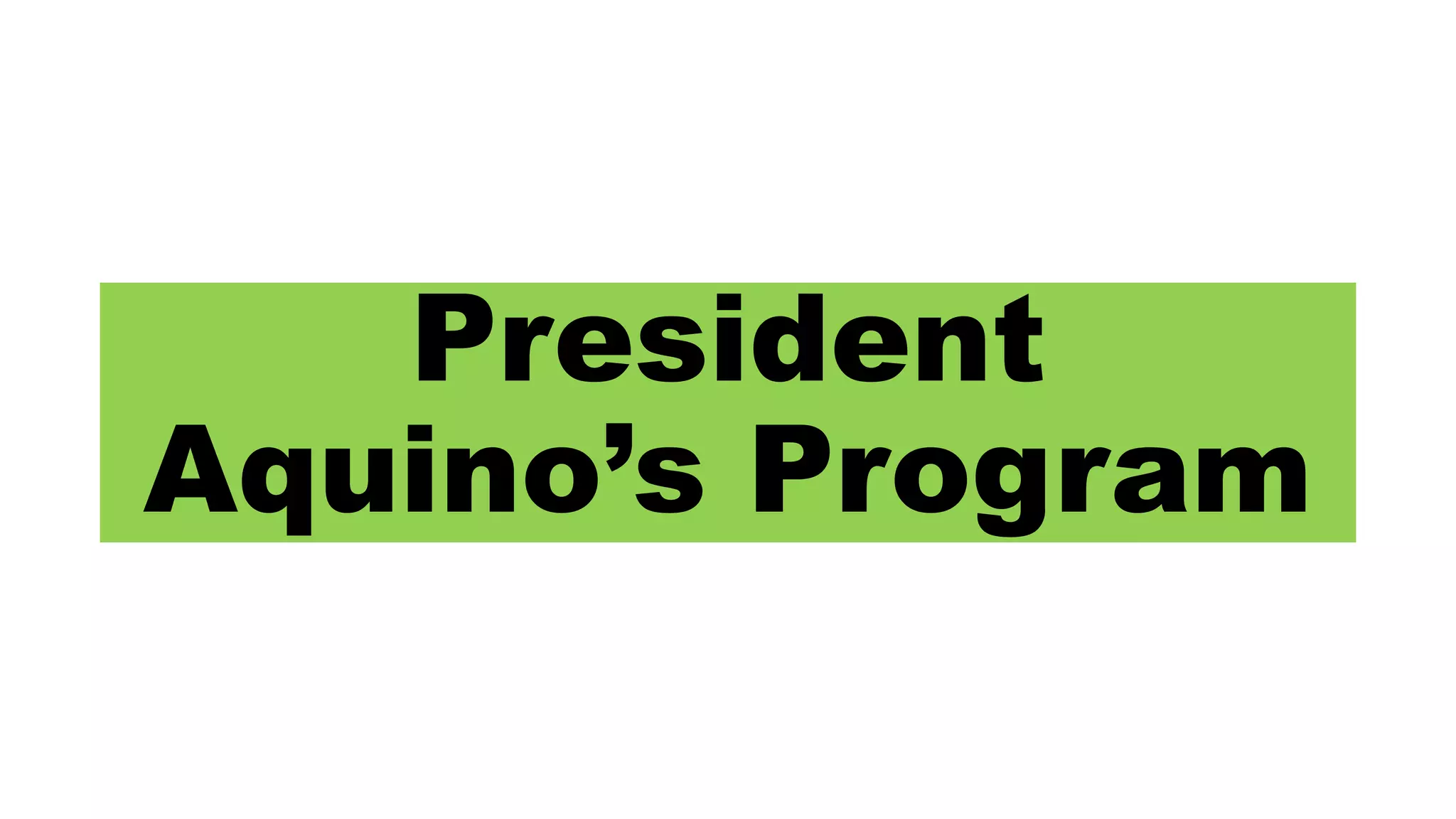 Benigno Simeon Aquino III Administration (Mga Piling Reporma/Batas) | PPTX