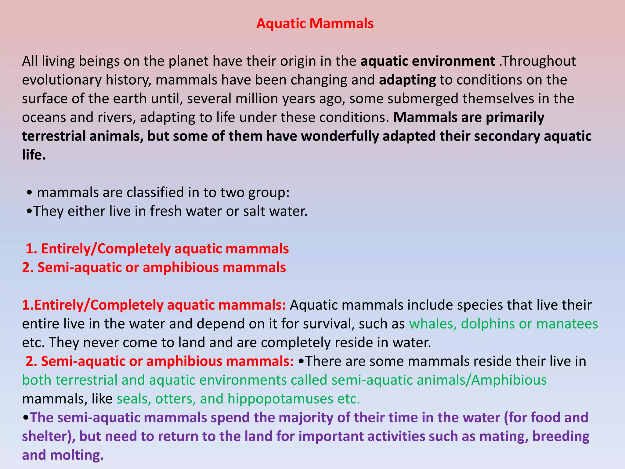 Aquatic mammals and their adaptation, General Feathers of Aquatic ...
