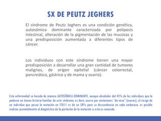 Síndromes con predisposición a cáncer en el adulto | PPT