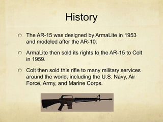 Ar 15 presentation | PPTX