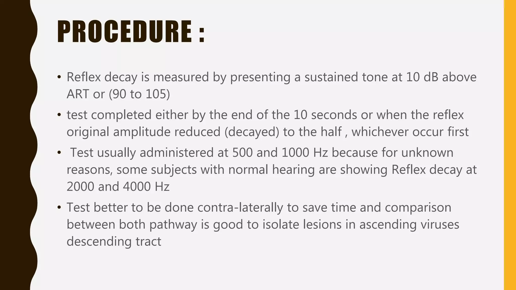 Acoustic Reflex (AR) and Tone decay (TDT) | PPTX
