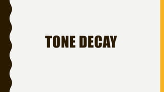 Acoustic Reflex (AR) and Tone decay (TDT) | PPTX