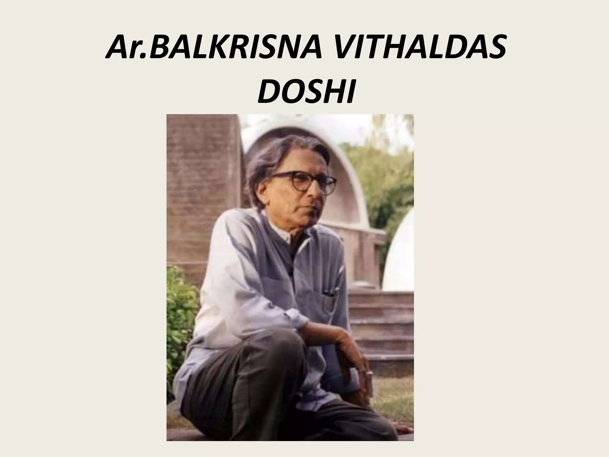 B.V..DOSHI'S WORKS | PPTX