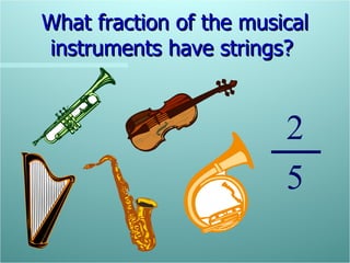 Ar Fractions Intro Lessons 2 1 2 2 And 2 3 | PPT