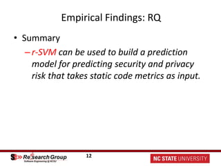 Predicting Android Application Security and Privacy Risk With Static Code Metrics | PPT