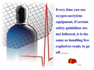 Ar oxygen-acetylene use and safety | PDF