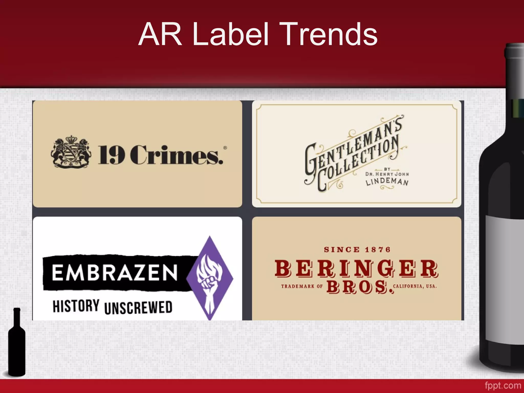 Augmented Reality Wine Labels App- Bring life to Wine label | PPT