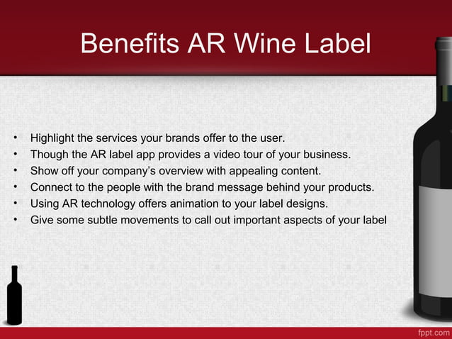Augmented Reality Wine Labels App- Bring life to Wine label | PPT Augmented Reality Wine Labels App- Bring life to Wine label | PPT