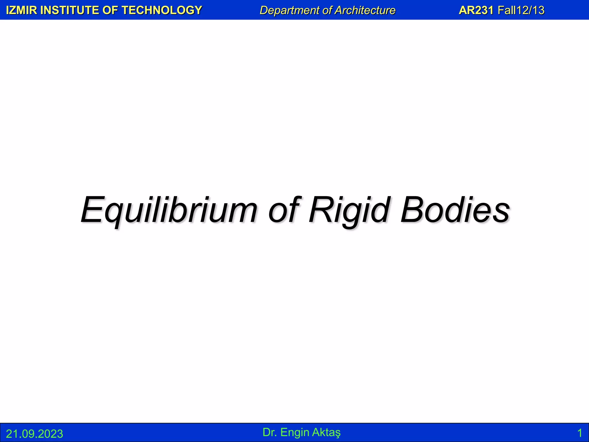 AR231_Chap05_EquilibriumofRigidBodies.ppt