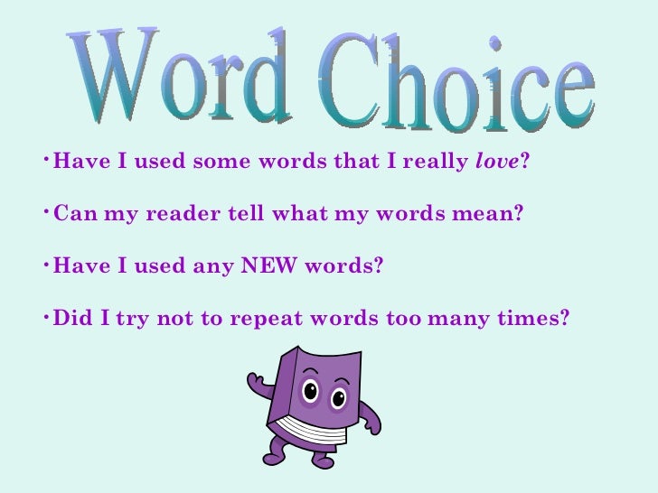 6 Traits - word choice