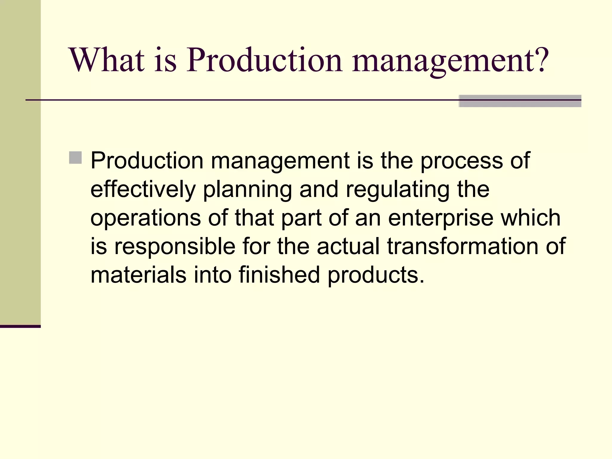 production management, objectives ,PPC and its functions ,types of ...