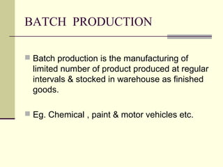 production management, objectives ,PPC and its functions ,types of ...