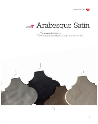 Catalog of the Tonalite's Arabesque Satinl Collection | PDF