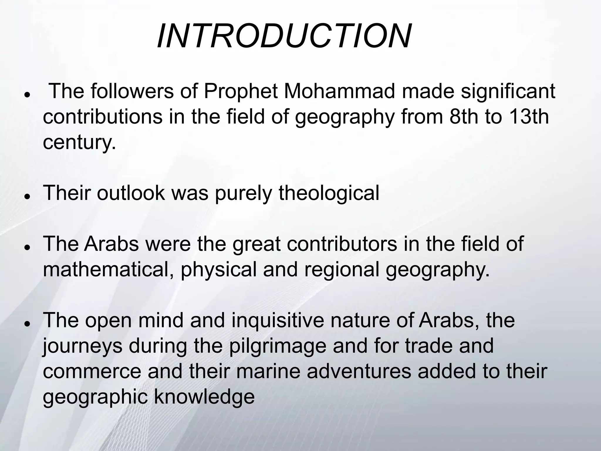 CONTRIBUTION OF ARABS IN TO GEOGRAPHY | PPTX