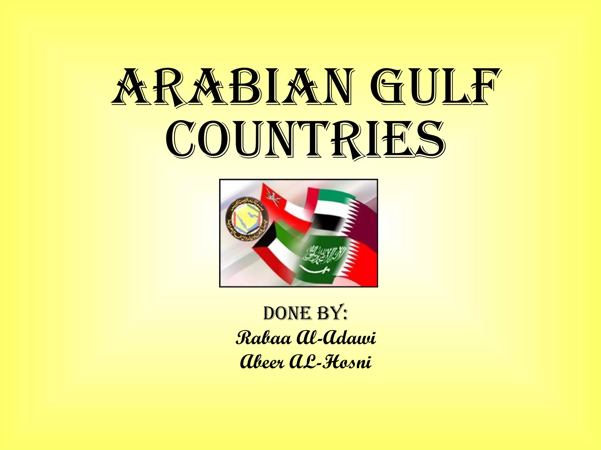 Arabian Gulf Countries | PPT