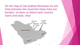 Arabian Peninsula and Neighboring Countries.pptx