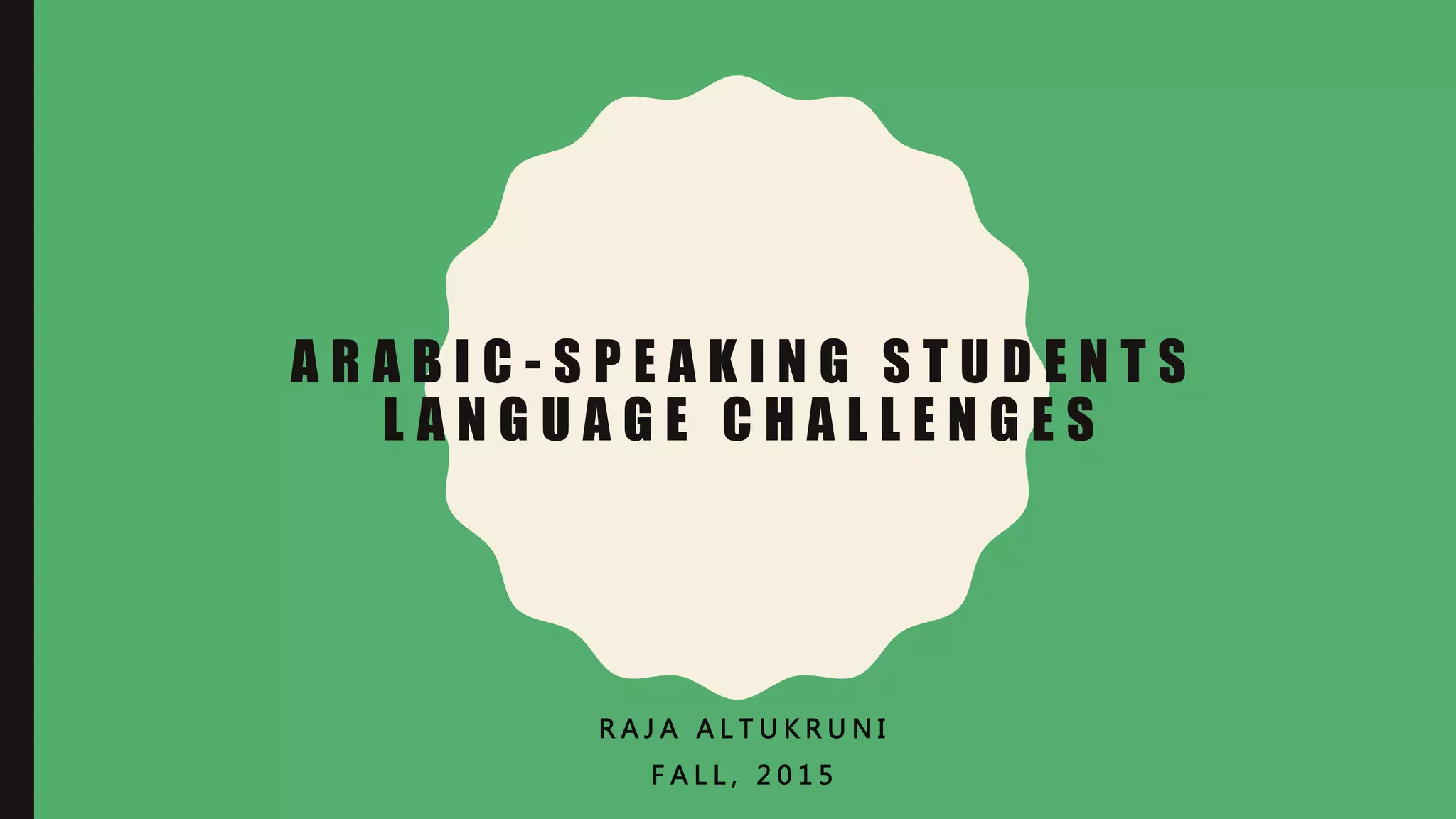 Arabic speaking students language challenges | PPT