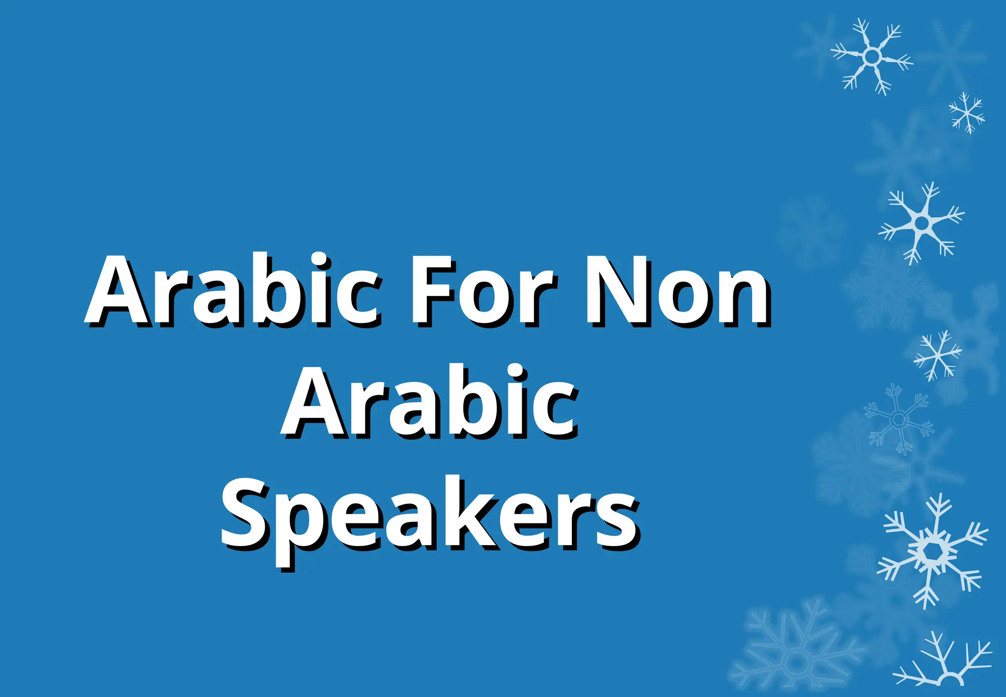 Arabic For Non Arabic Speakers - Basic.. | PPT