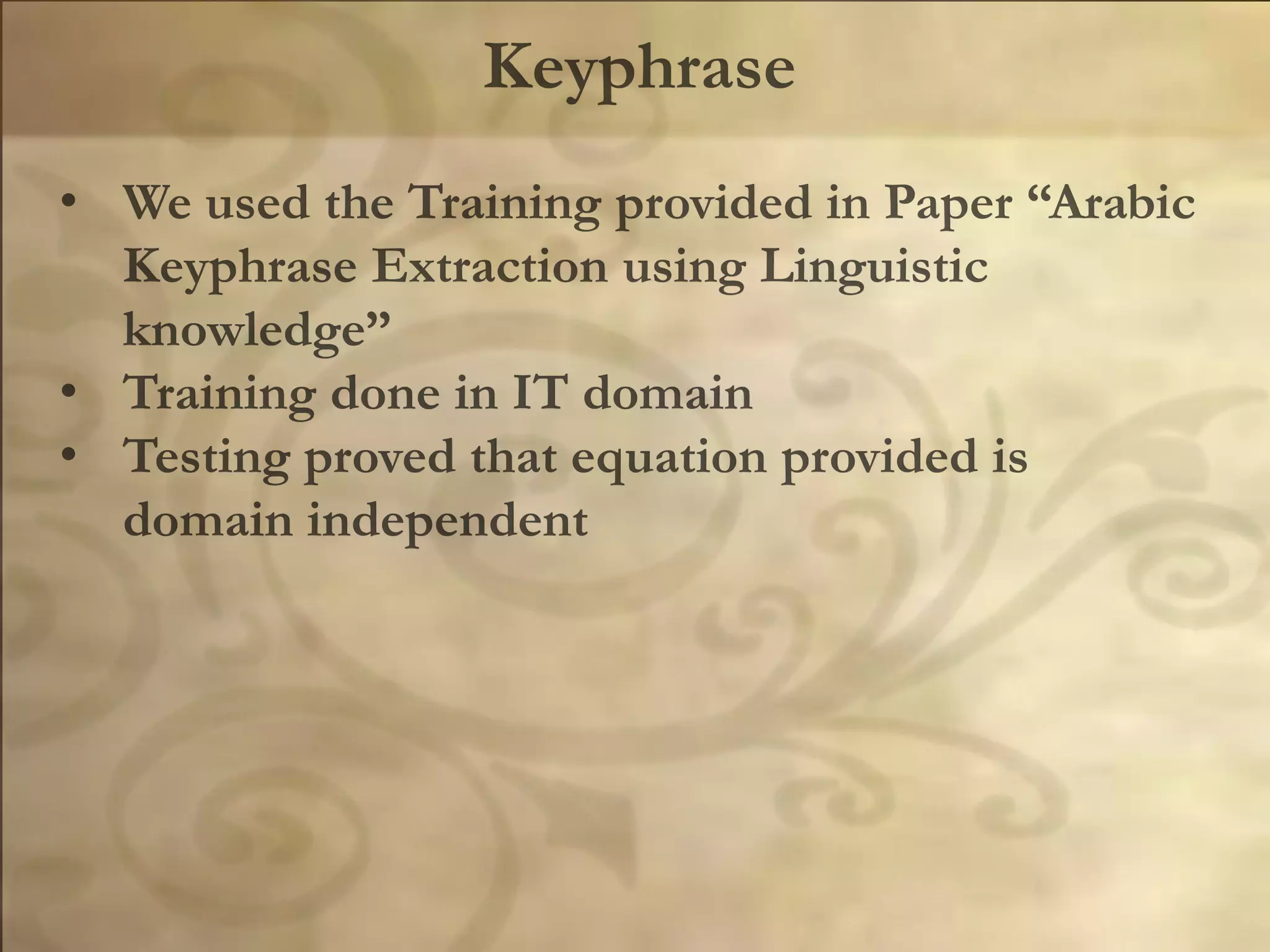 Arabic Key Phrase Extraction Pptx