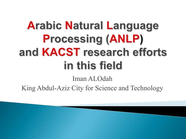 MoM2010: Arabic natural language processing | PPTX
