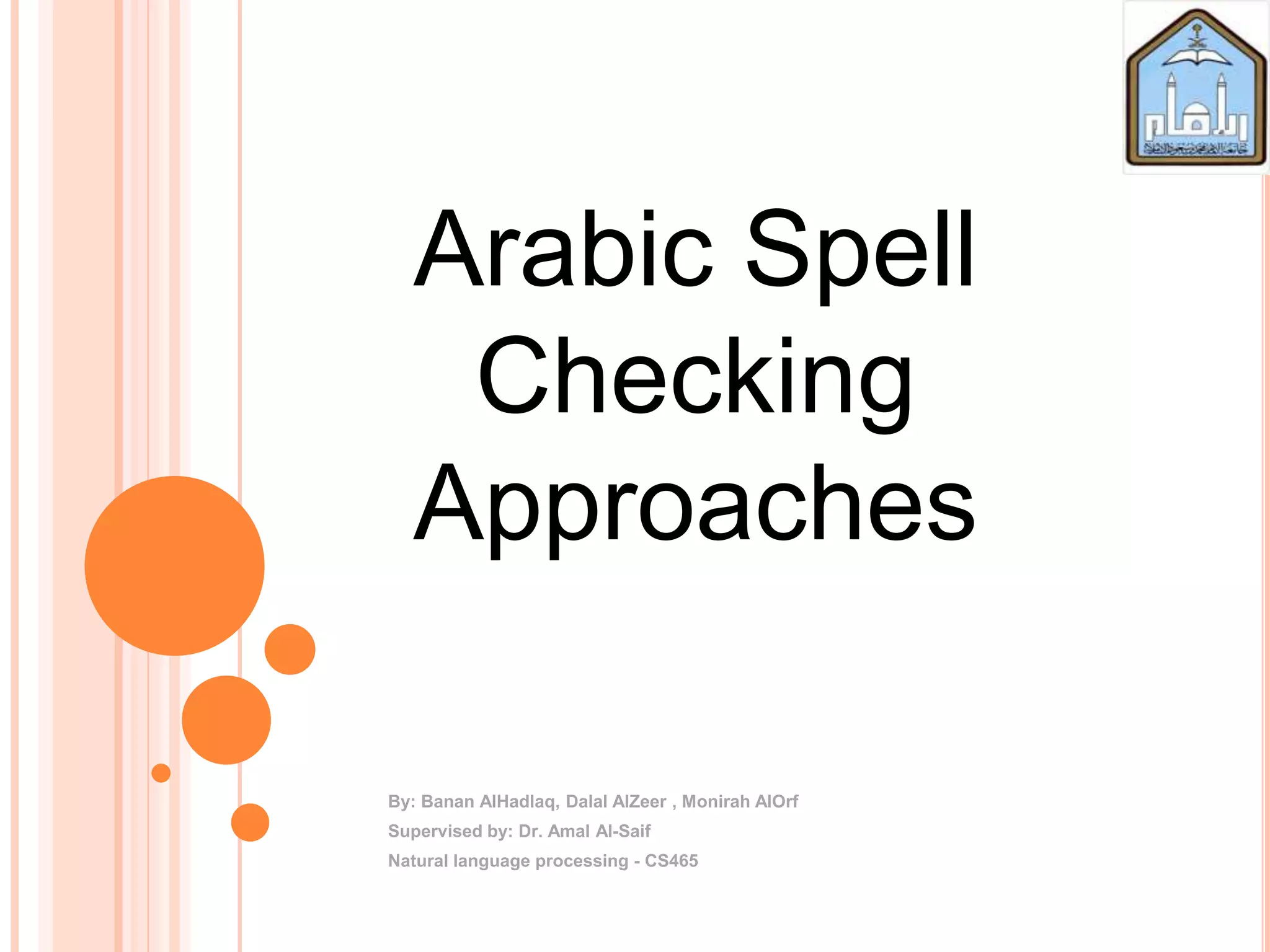 Arabic spell checking approaches | PPT