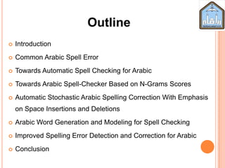 Arabic spell checking approaches | PPT