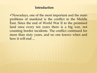 Arab israel conflict | PPTX
