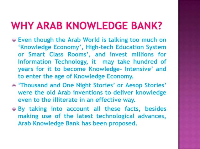 ARAB KNOWLEDGE BANK - WHY AND HOW? | PPT