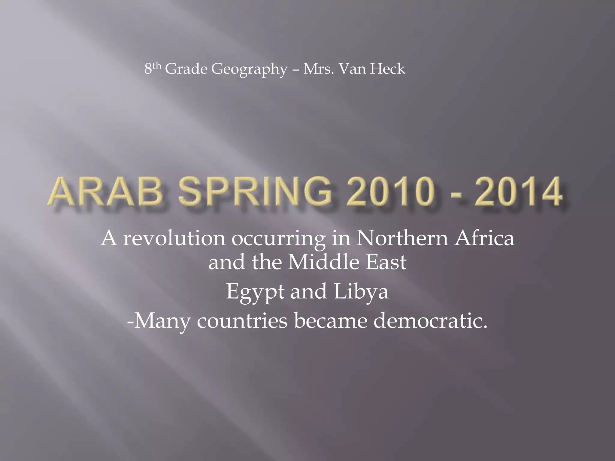 Arab spring egypt & lybia | PPT