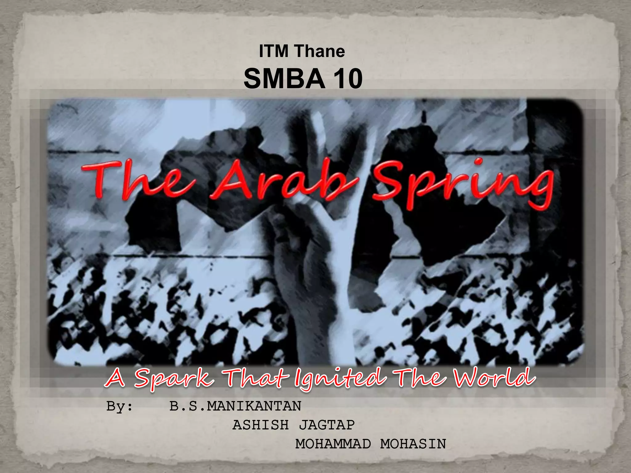 Presentation on ARAB SPRING | PPTX