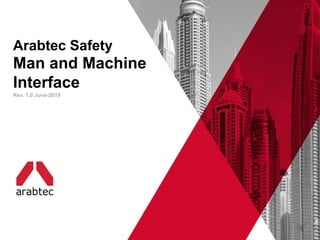 Arabtec safety man and machine presentation june 2019 rev-1 | PPTX