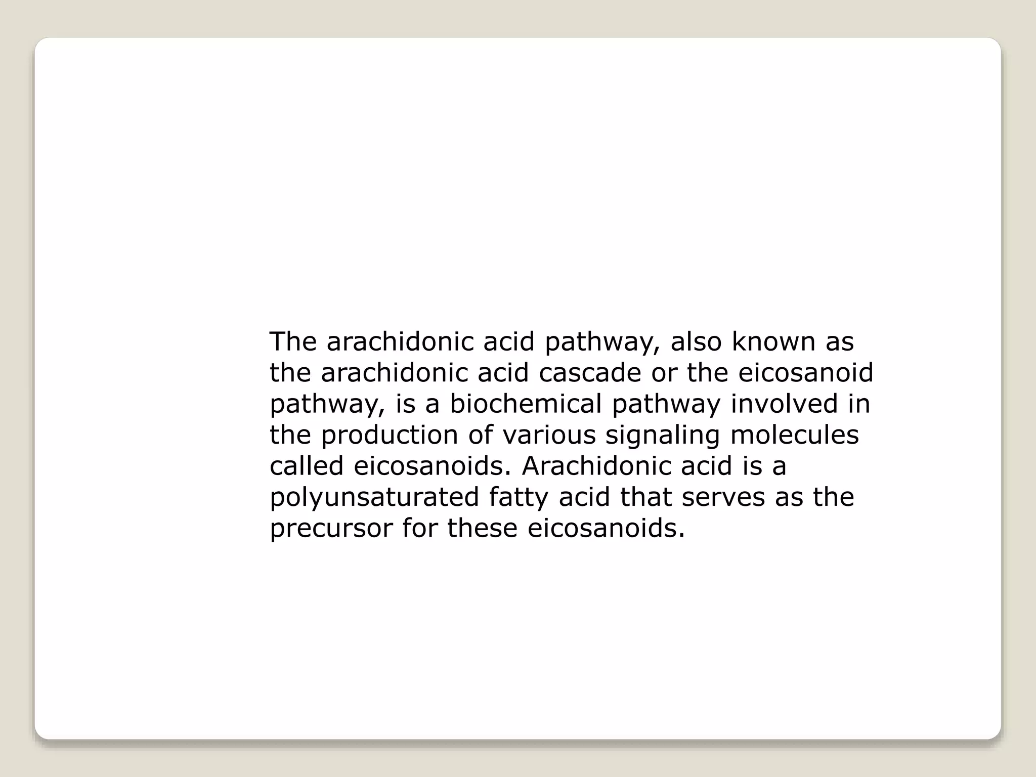 Arachidonic Acid Pathway.ppt.pptx