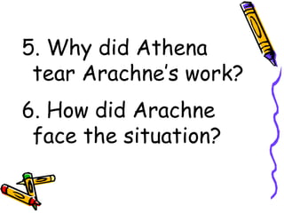 Arachne-Comprehension-Questions-ok.pptx