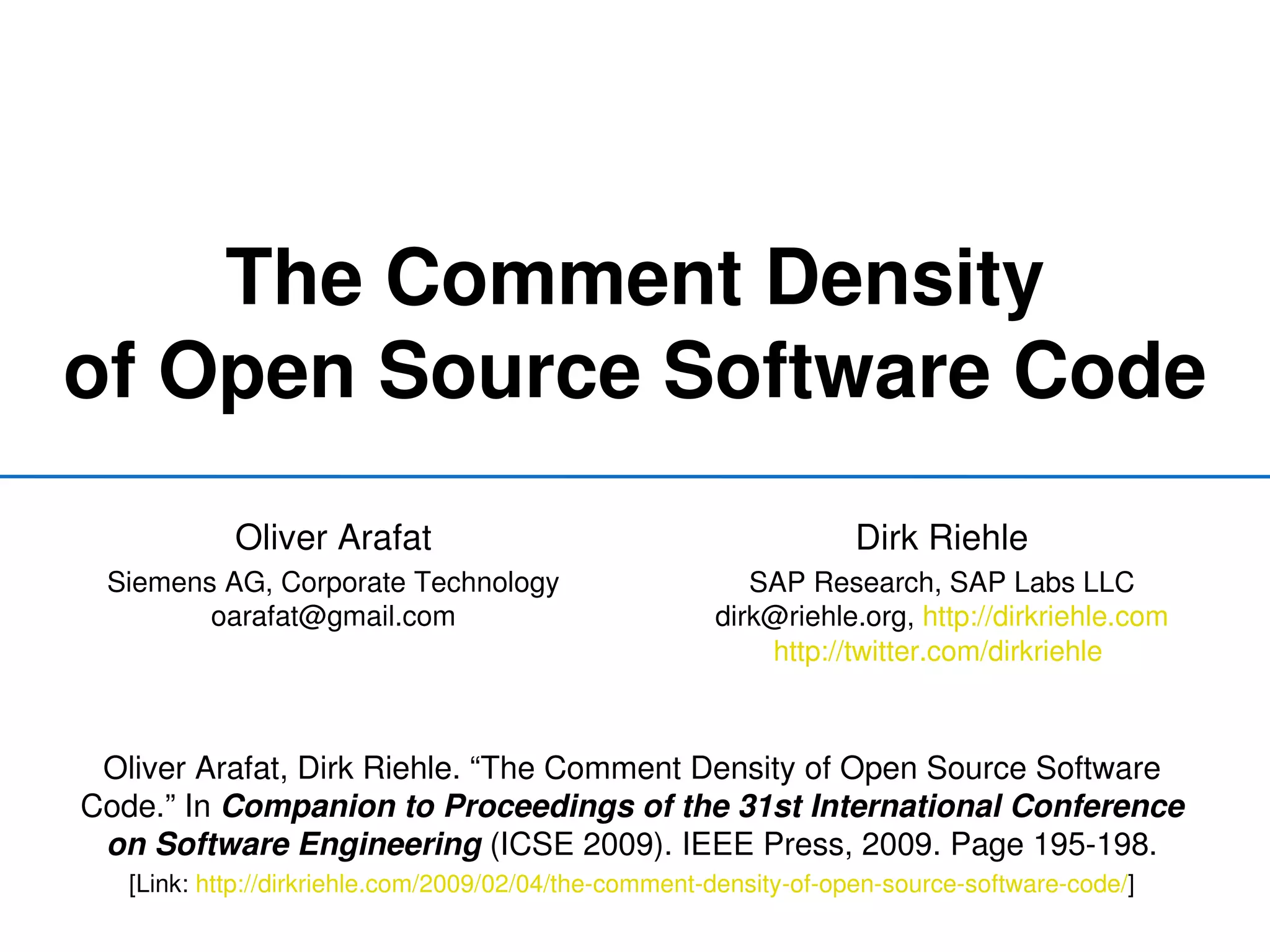 The Comment Density Of Open Source Software Code Ppt