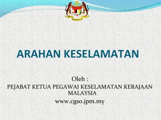 Arahan keselamatan | PPT