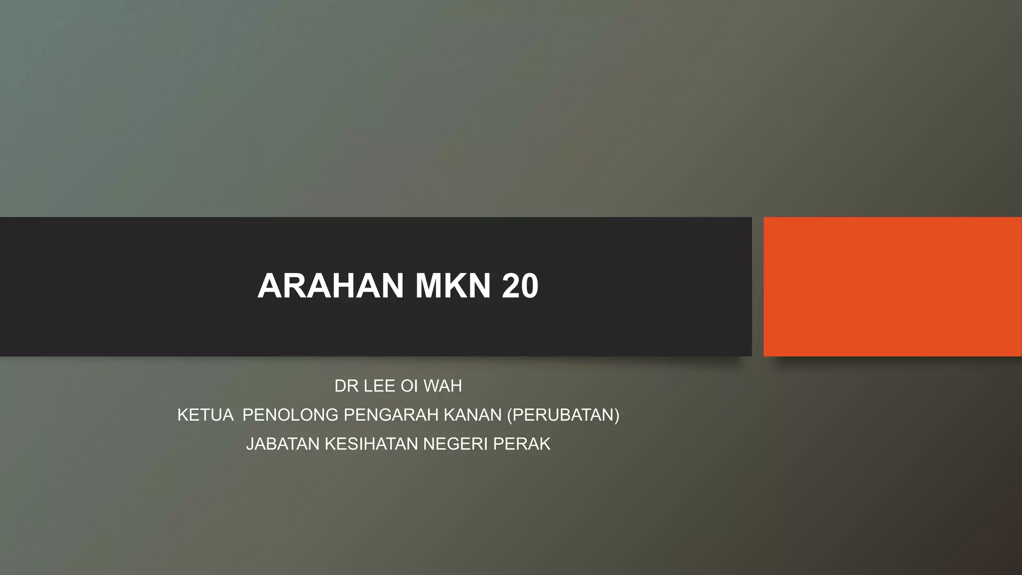 Arahan mkn 20 | PPTX