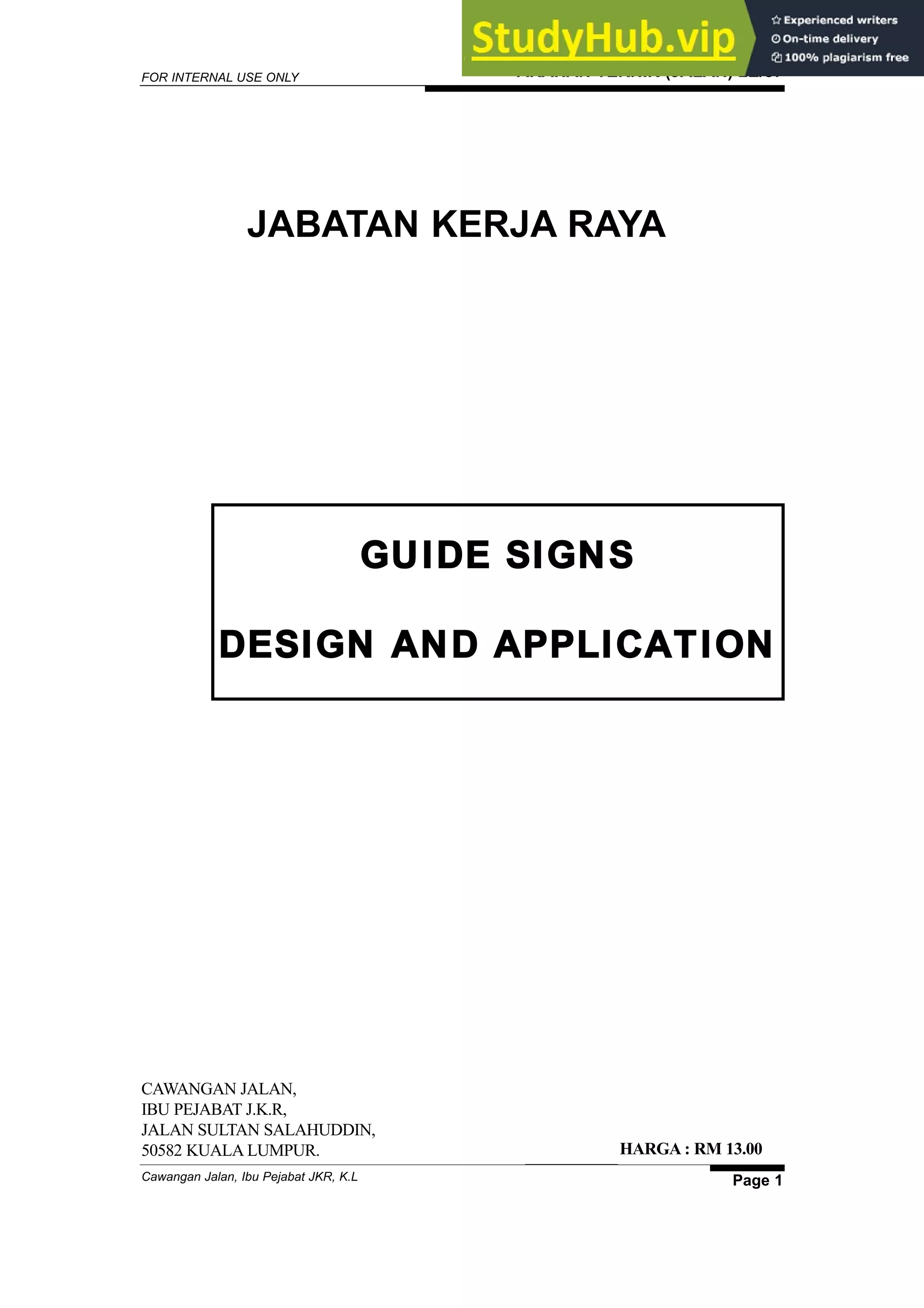 ARAHAN TEKNIK (JALAN) 2E 87 GUIDE SIGNS DESIGN AND APPLICATION JABATAN ...