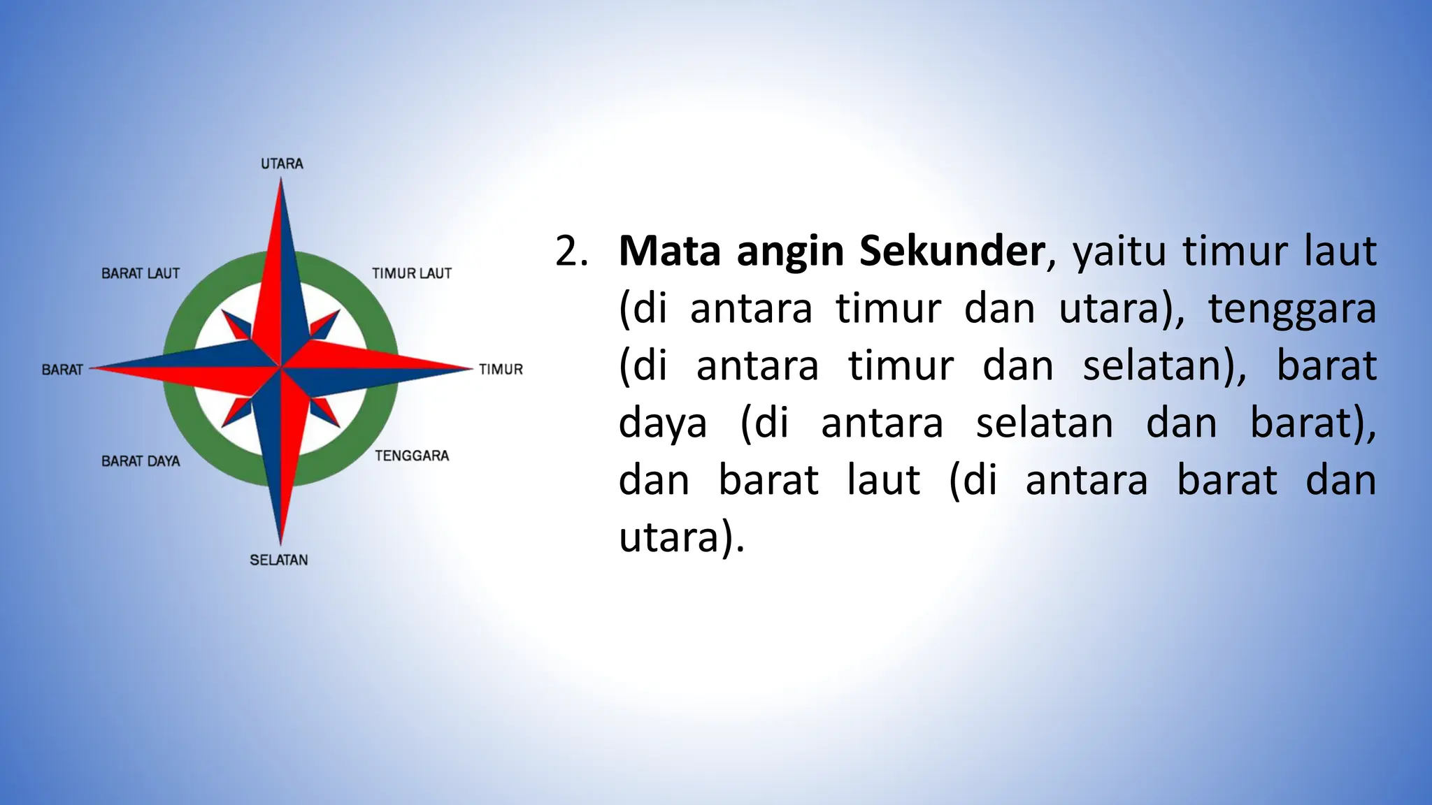 Arah Mata Angin Arah Mata Angin Arah Mata Angin | PPTX