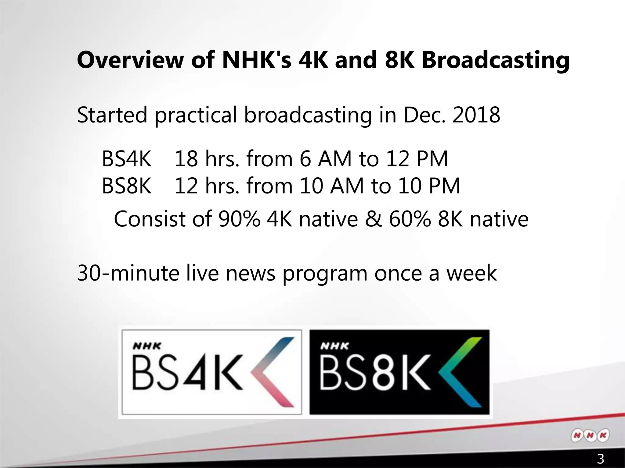 Arai to establish sophisticated 4 k and 8k workflows through the cases of nhk | PPT