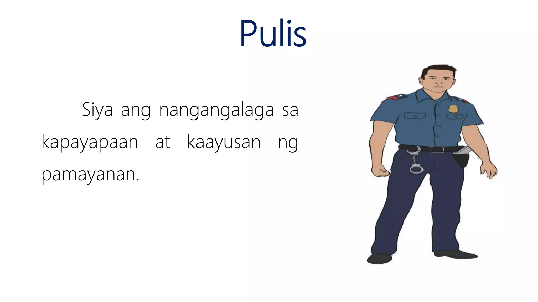 Mga Katulong sa Pamayanan | PPTX