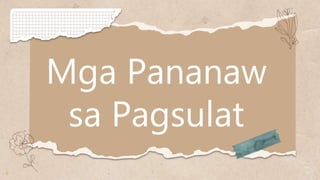 Aralin-1_Kahulugan-at-Kalikasan-ng-Pagsulat.pptx