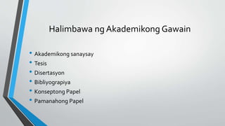 aralin-2-akademikong-pagsulat.pptx