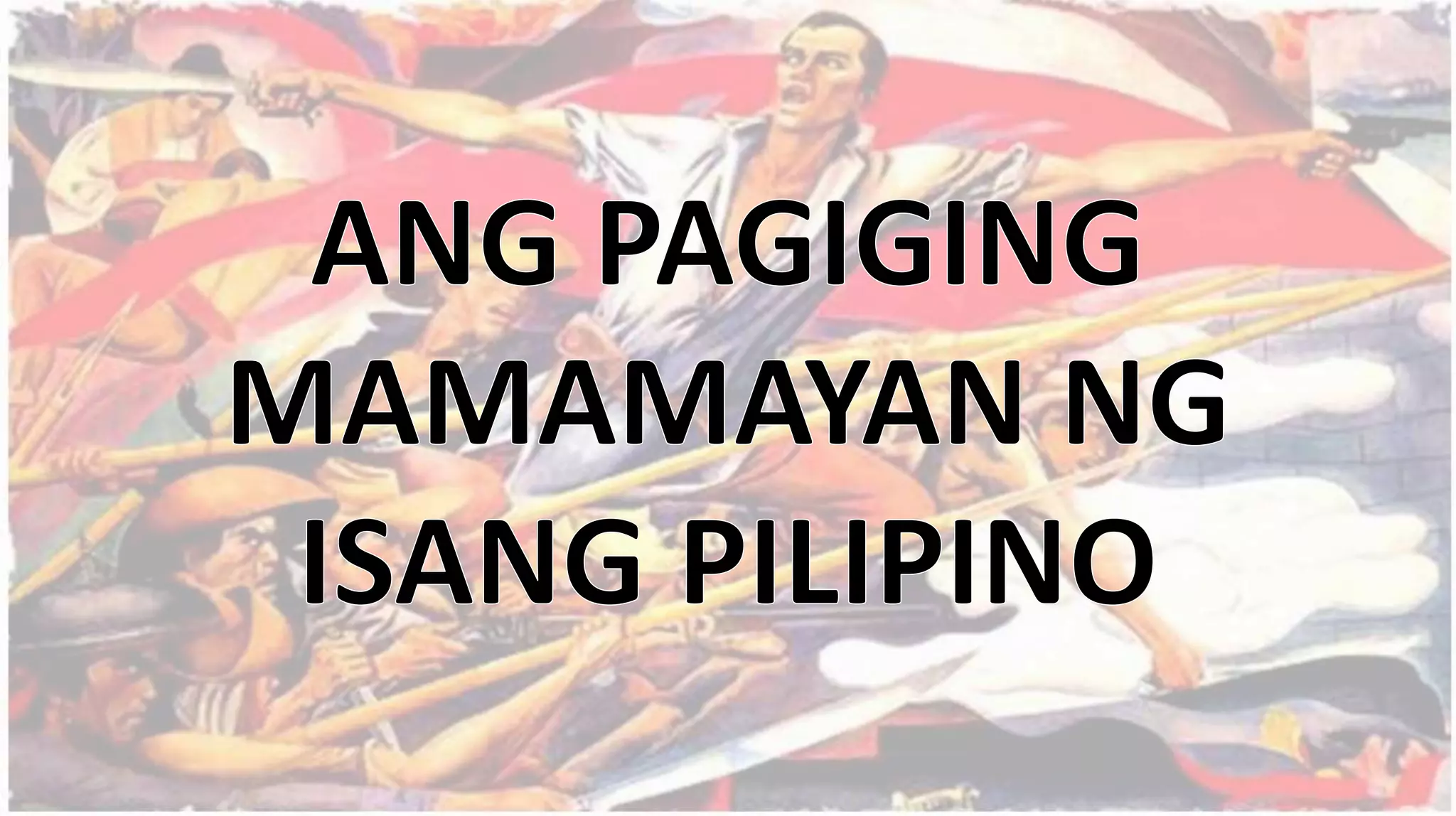 Aralin 22-pagiging-mamamayang-pilipino | PPTX