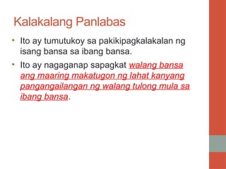 Aralin-25-Kalakalang-Panlabas Quarter 4.pptx